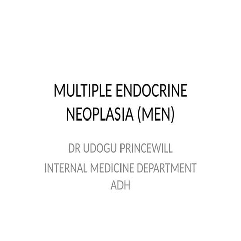 MULTIPLE ENDOCRINE DISORDERS 1 (MEN).pptx