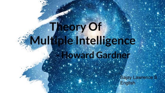 Howard Gardner: Multiple Intelligences Theory | PPTX | Dating | Family ...