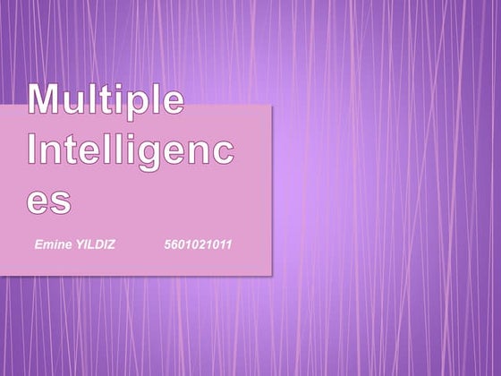 Multiple Intelligences by Howard Gardner | PPT