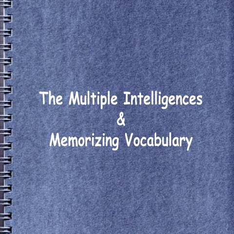 Multiple Intelligences and Memorizing Vocabulary - British Council ...