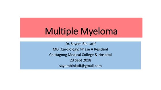 MULTIPLE MYELOMA (MM) SLIDESHARE PRESENTATION | PPT