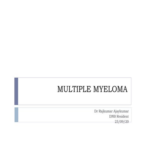 MULTIPLE MYELOMA clinical features and presentation.pptx