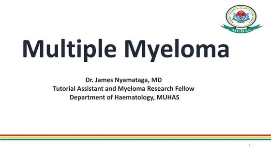 Multiple myeloma | PPT | Blood Disorders | Diseases and Conditions