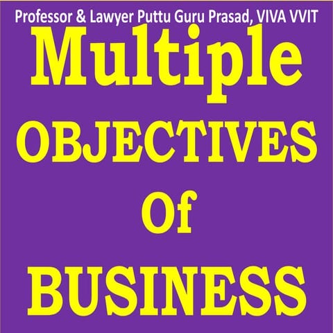 Multiple objectives of the business pgp VIVA VVIT | PPT