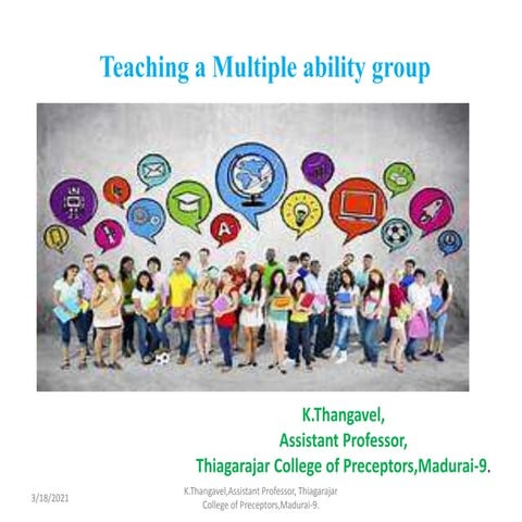 MULTIPLE OR MIXED ABILITY GROUP | PPTX | Education