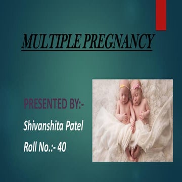 Multiple Pregnancy- obstetrics and gynaecology nursing | PDF