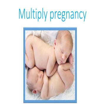 multiple pregnancy(twin) by iraqi doctor.pptx | Pregnancy | Reproductive Health