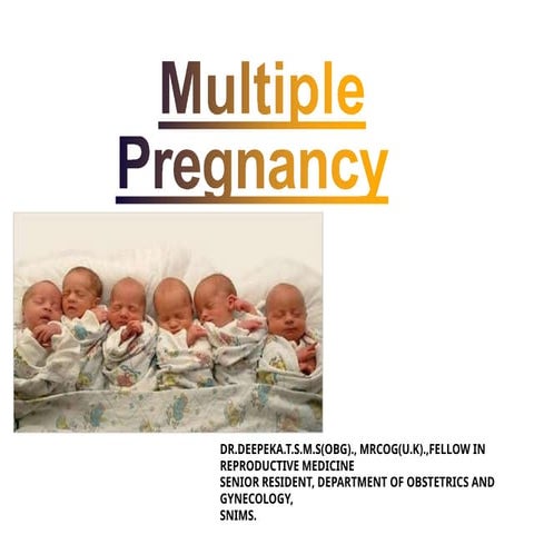 Multiple pregnancy including MCDA and MCMA.pptx
