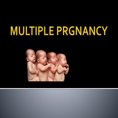 MULTIPLE PRGNANCY.pptx