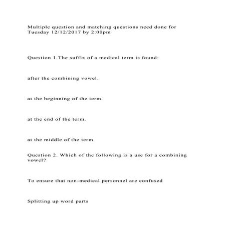 Multiple question and matching questions need done for Tuesday 1212.docx