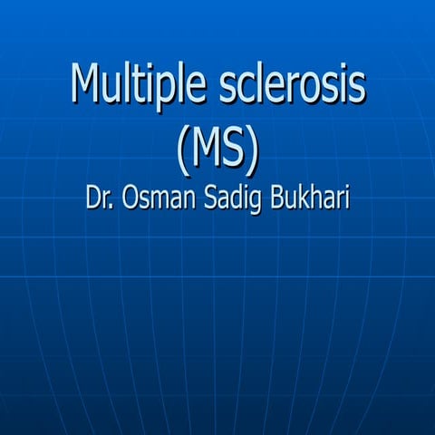 Multiple Sclerosis | PPT