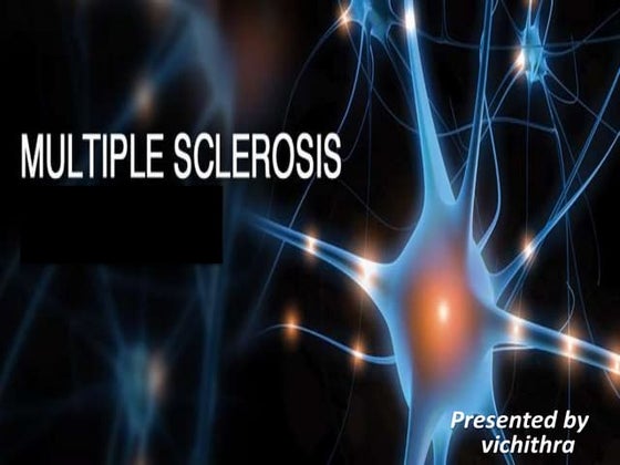 Multiple sclerosis pathophysiology, diagnosis, and treatment | PPT