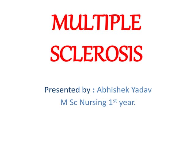 Multiple sclerosis pathophysiology, diagnosis, and treatment | PPTX