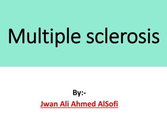 Multiple sclerosis (MS) | PPT