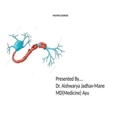 Multiple Sclerosis (MS) is a chronic autoimmune disease affecting the ...