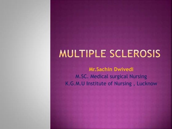 Multiple sclerosis pathophysiology, diagnosis, and treatment | PPTX