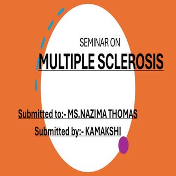 MULTIPLE SCLEROSIS ppt 4th sem 2year b.sc nursing | PDF