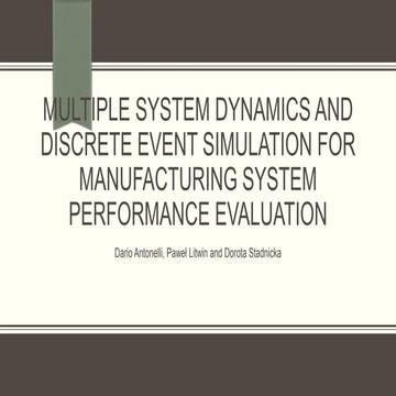 Multiple System Dynamics and Discrete Event Simulation for manufacturing system performance ...