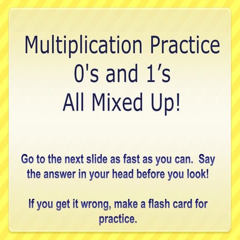 Multiplication 0s 1s | PPSX | Homework and Study | Education