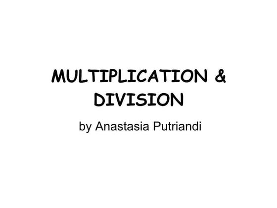 Multiplication | PPTX | Homework and Study | Education