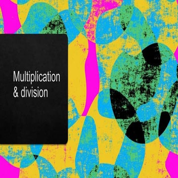 Multiplication & division | PPT