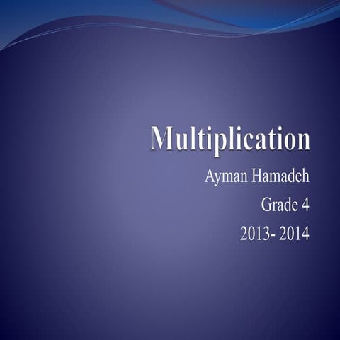 Multiplication grade4 | PPTX