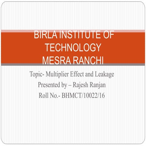 Multiplier effect and leakages | PPTX