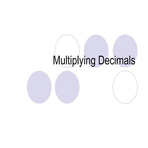 Multiplying decimals | PPTX