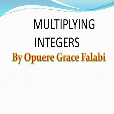 Multiplying intergers | PPTX