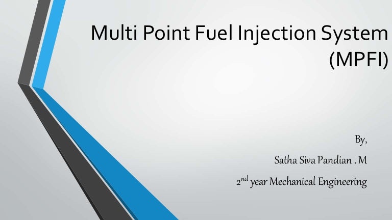 Multi point fuel injection system