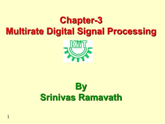 Multirate signal processing | PPT