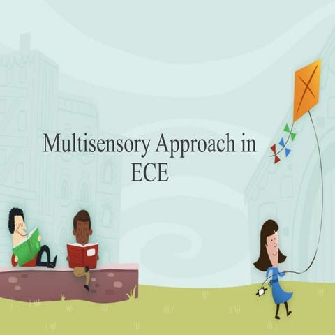 Multisensory Teaching In Early childhood education.pptx
