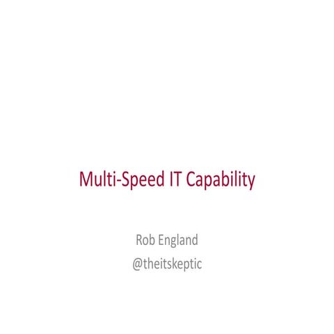 Multi Speed IT | PPT