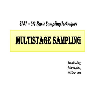 Multistage sampling Statistics Basic Sampling Techniques | PPTX