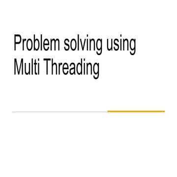 Multi threading | PPT
