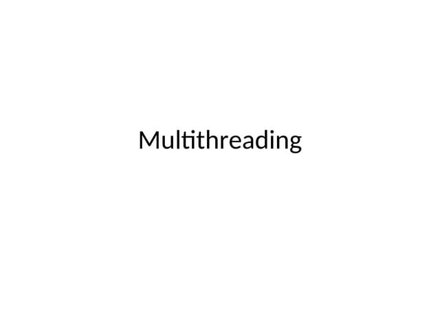 Multithreading In Java Programming Languageppt