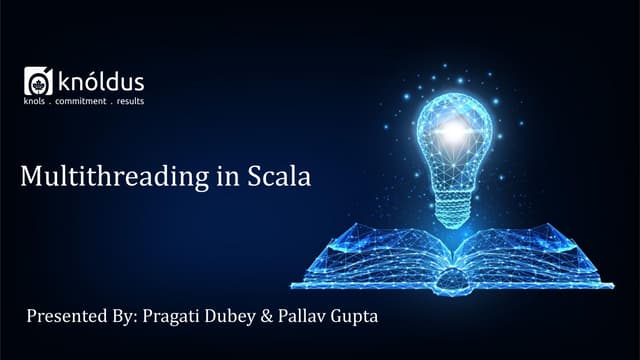 Multithreading In Scala Ppt
