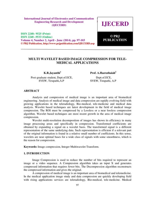 Roi Based Medical Image Compression With An Advanced Approach Spiht Coding Algorithm Pdf
