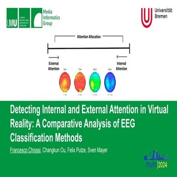 Detecting Internal and External Attention in Virtual Reality: A ...