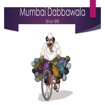 mumbai dabbawala ppt | PDF