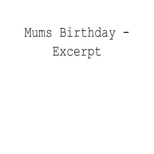 Mum's birthday (Excerpt) | PPT