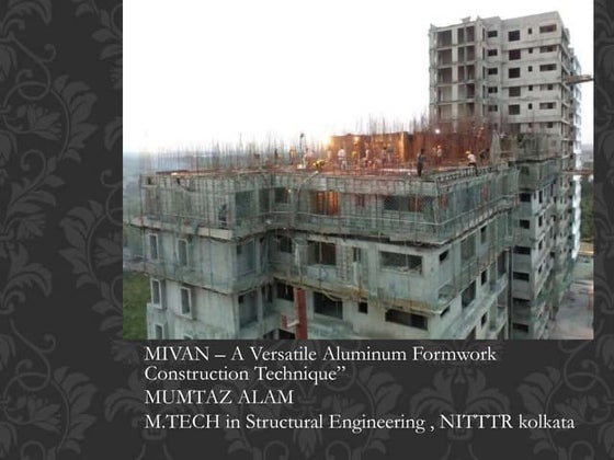 MIVAN CONSTRUCTION TECHNOLOGY for const | PPTX | Construction Industry ...