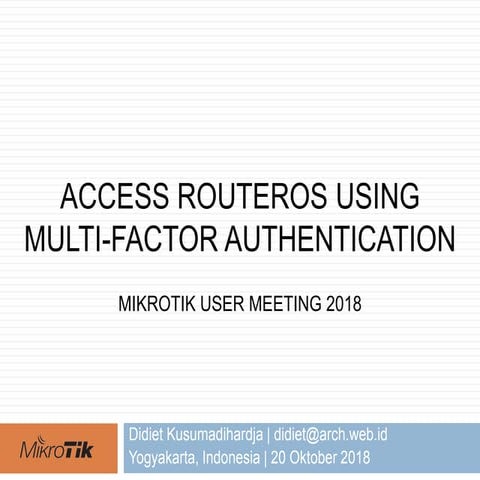 Access RouterOS using Multi-Factor Authentication | PDF