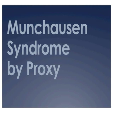 Munchausen Syndrome by Proxy | PDF