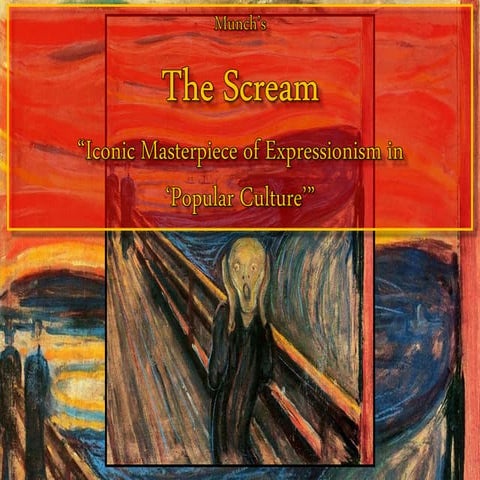 Munch’s The Scream “Iconic Masterpiece of Expressionism in ‘Popular ...