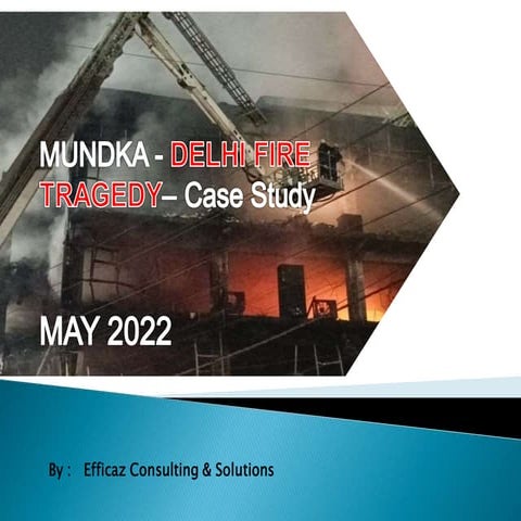 Mundka Fire Incident - Case Study.pdf