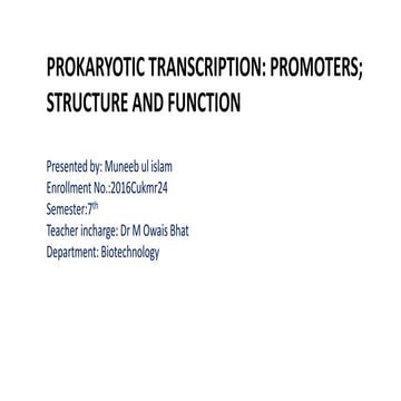 Prokaryotic transcription: Promoters, Structure and Function | PPTX