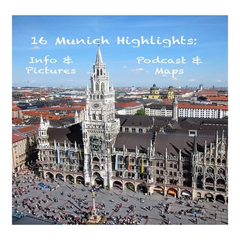 Munich Germany 16 To Do with Walking Tour, Maps, Podcast | PDF