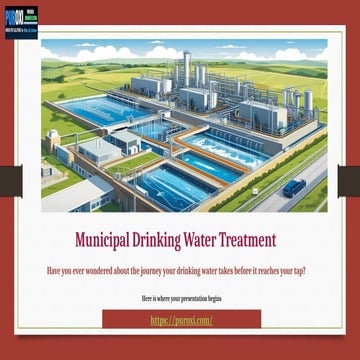 Municipal Drinking Water Treatment_ Ensuring Safe and Clean Water | PPTX
