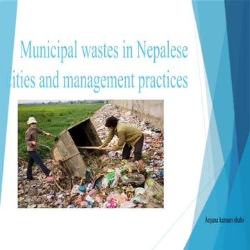 Municipal wastes in Nepalese cities and management pratices.pptx
